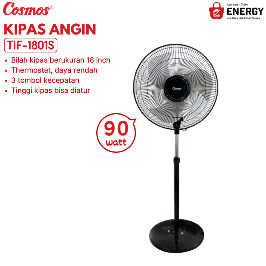 COSMOS STAND FAN TIF-1801S - Energy Bali