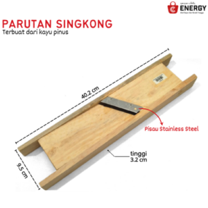 PARUTAN SINGKONG KAYU - Energy Bali