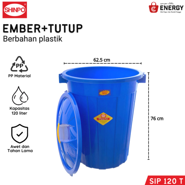 SHINPO EMBER+TUTUP 120 LITER - Energy Bali
